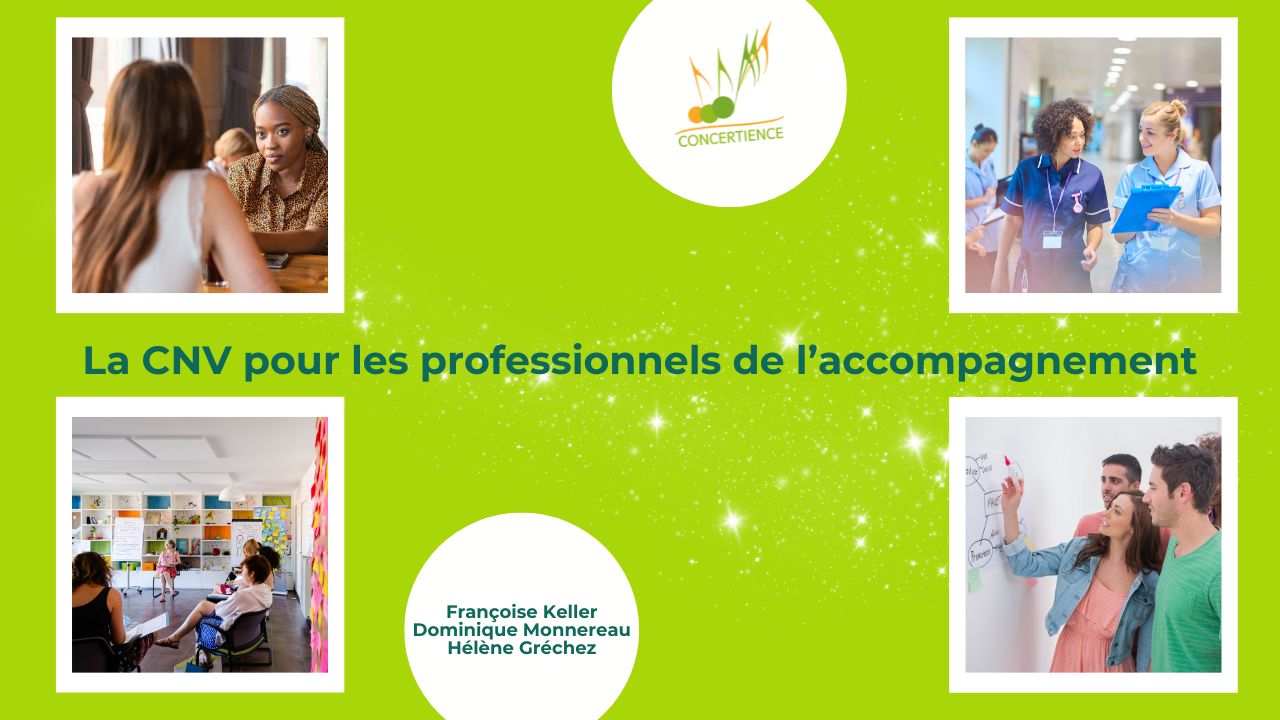 La CNV pour les professionnels de l'accompagnement - Le blog de ...